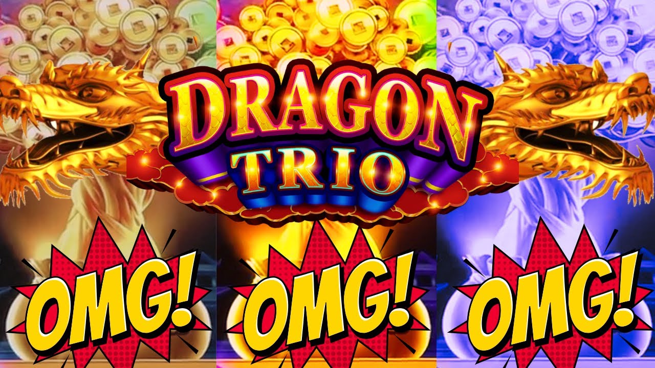OMG!!! I GOT ALL 3! 🐲 GOOD LUCK HAS ARRIVED! DRAGON TRIO Slot Machine ...