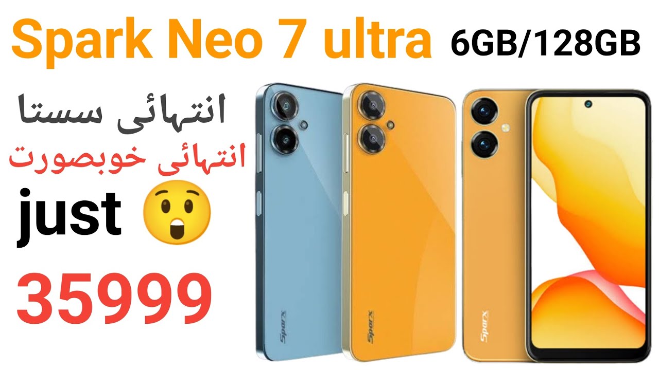 Spark neo 7 ultra price in Pakistan/unboxing/review. - YouTube