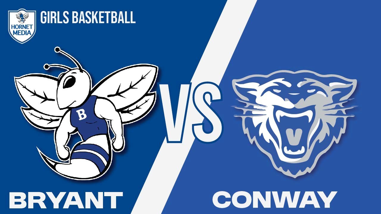 Conway vs Bryant Girls Basketball - January 31, 2025 - YouTube