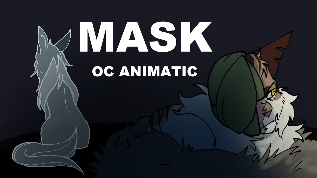Mask - OC Animatic - YouTube