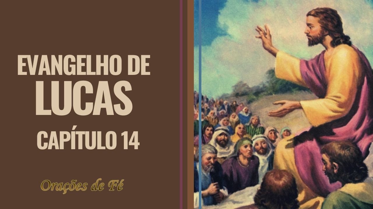 Evangelho de Lucas – Capítulo 14 - YouTube