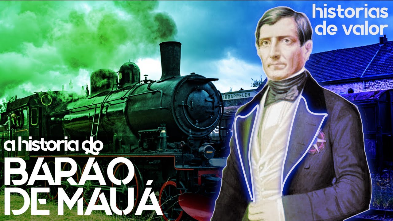 Historia do Barão de Mauá | Historias de Valor - YouTube