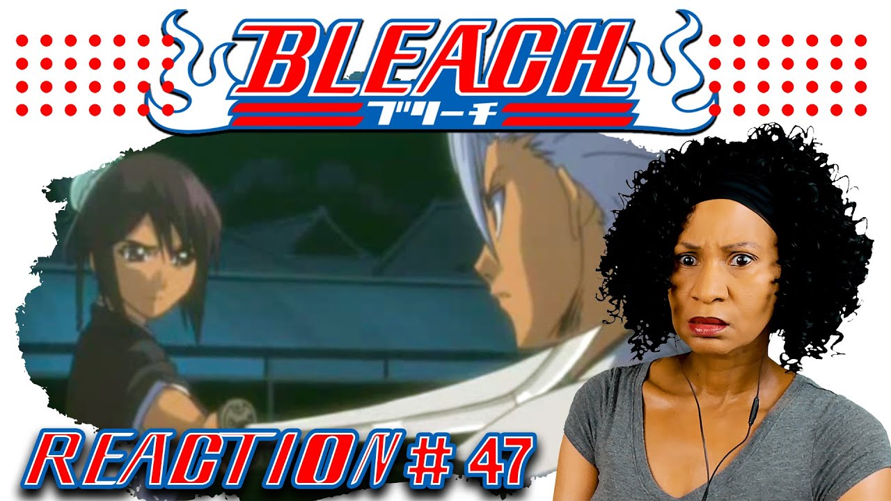 Bleach Episode #47 Reaction - Hitsugaya Framed ?! - YouTube