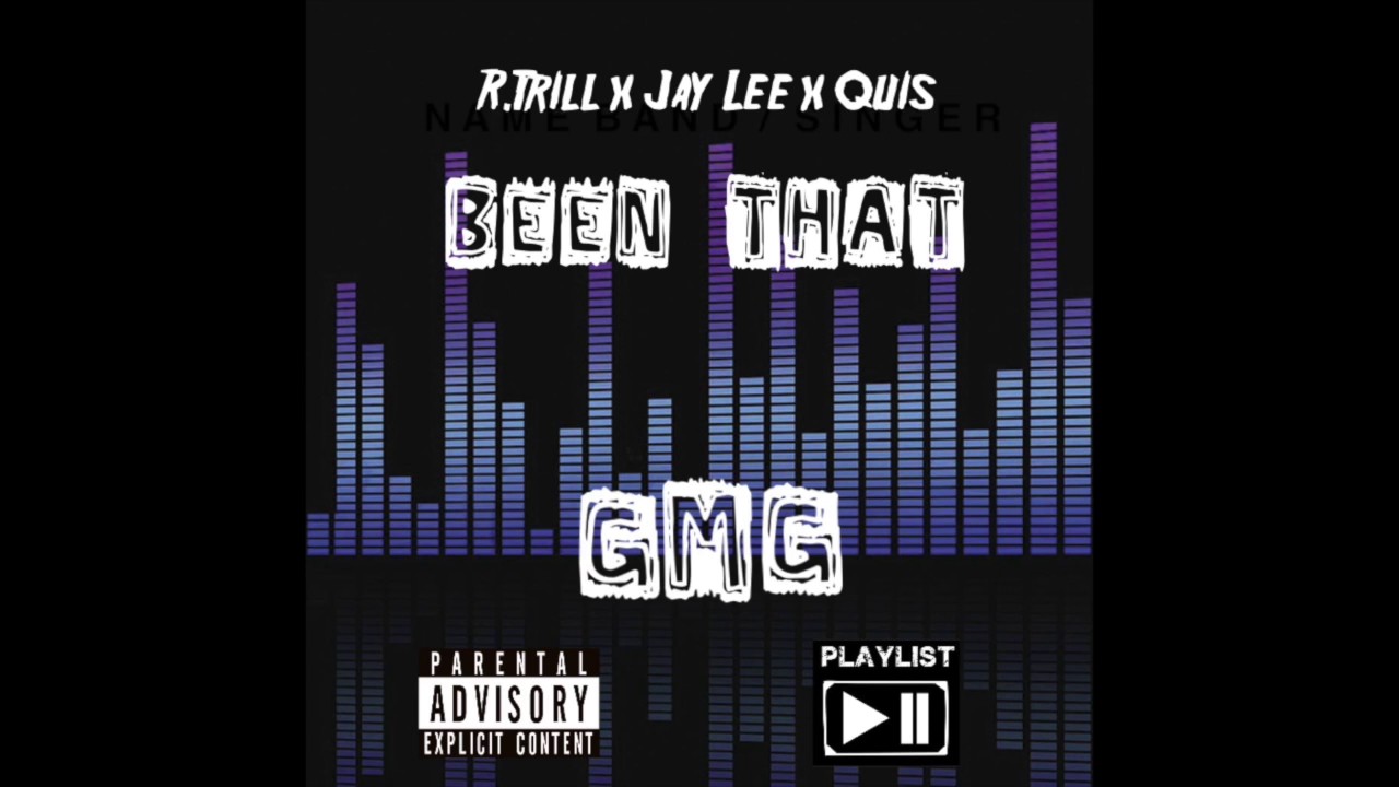 R.Trill x Jay Lee x Quis - Been That - YouTube