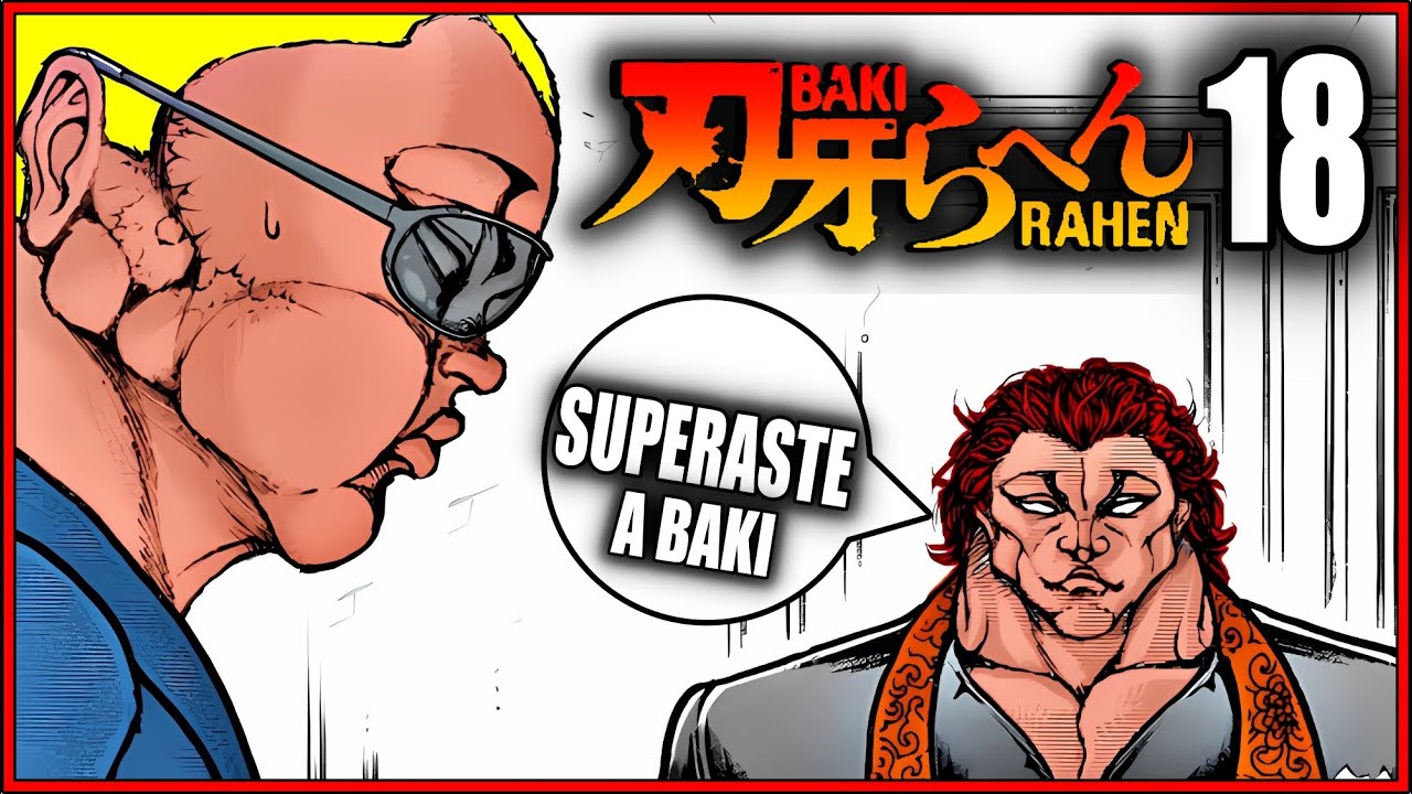 Baki Rahen Cap 18 Yujiro Admite que Jack es mejor que Baki - YouTube