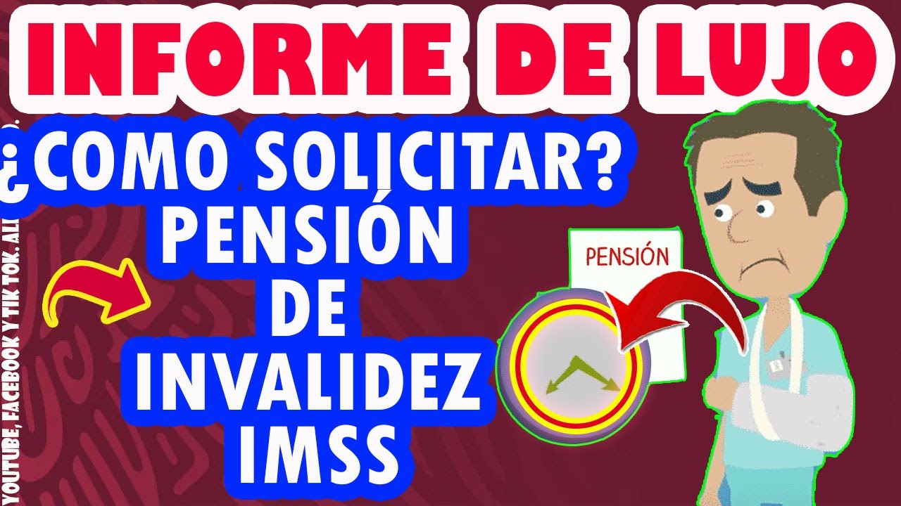 IMSS: ¿Quiénes pueden solicitar una pensión por invalidez? - YouTube