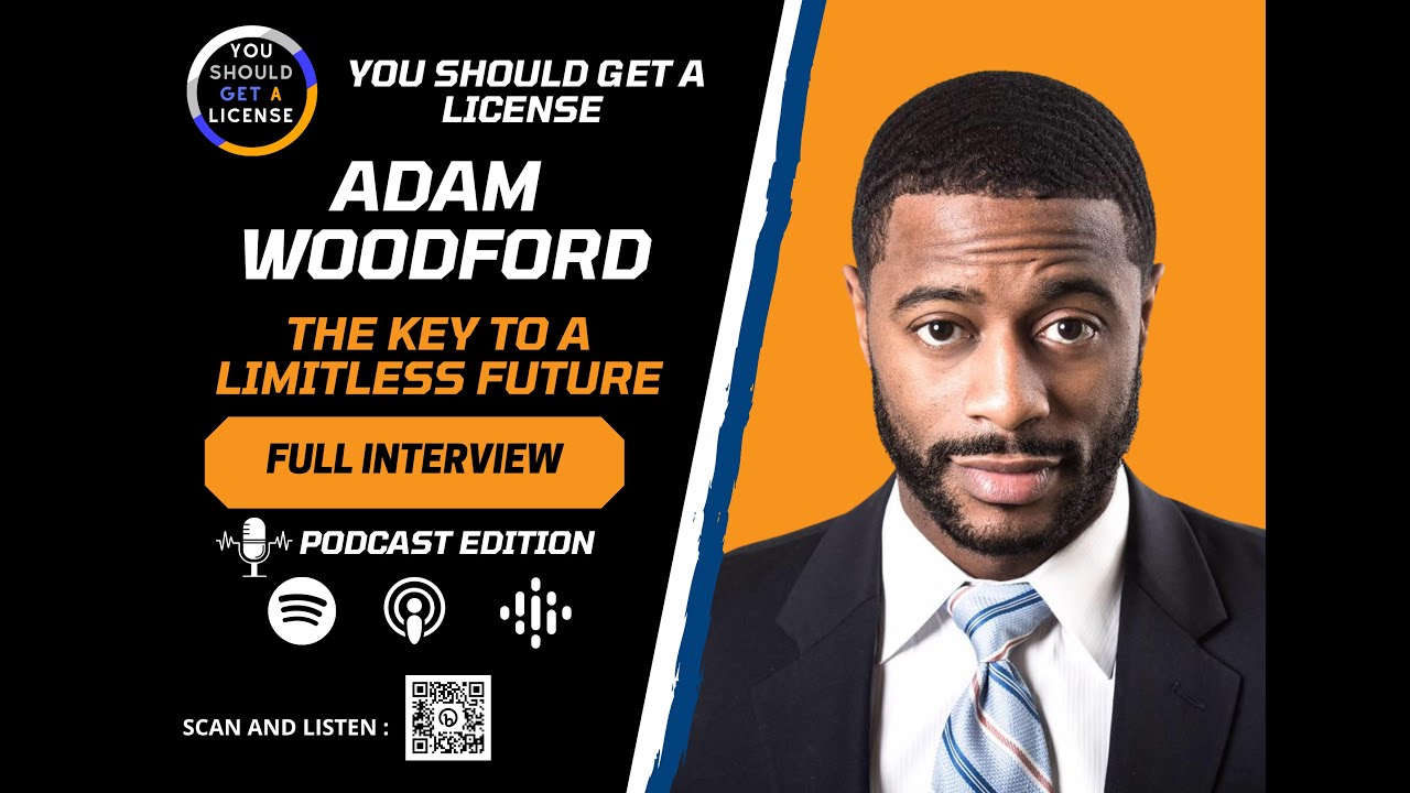 ADAM WOODFORD (FULL INTERVIEW): YOU SHOULD GET A LICENSE - YouTube