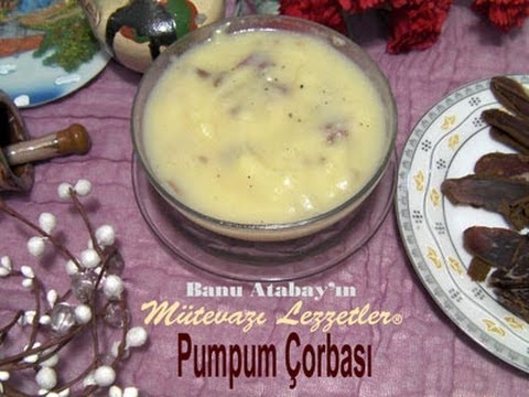 Pumpum Çorbası (Yöresel Çorba Tarifleri)