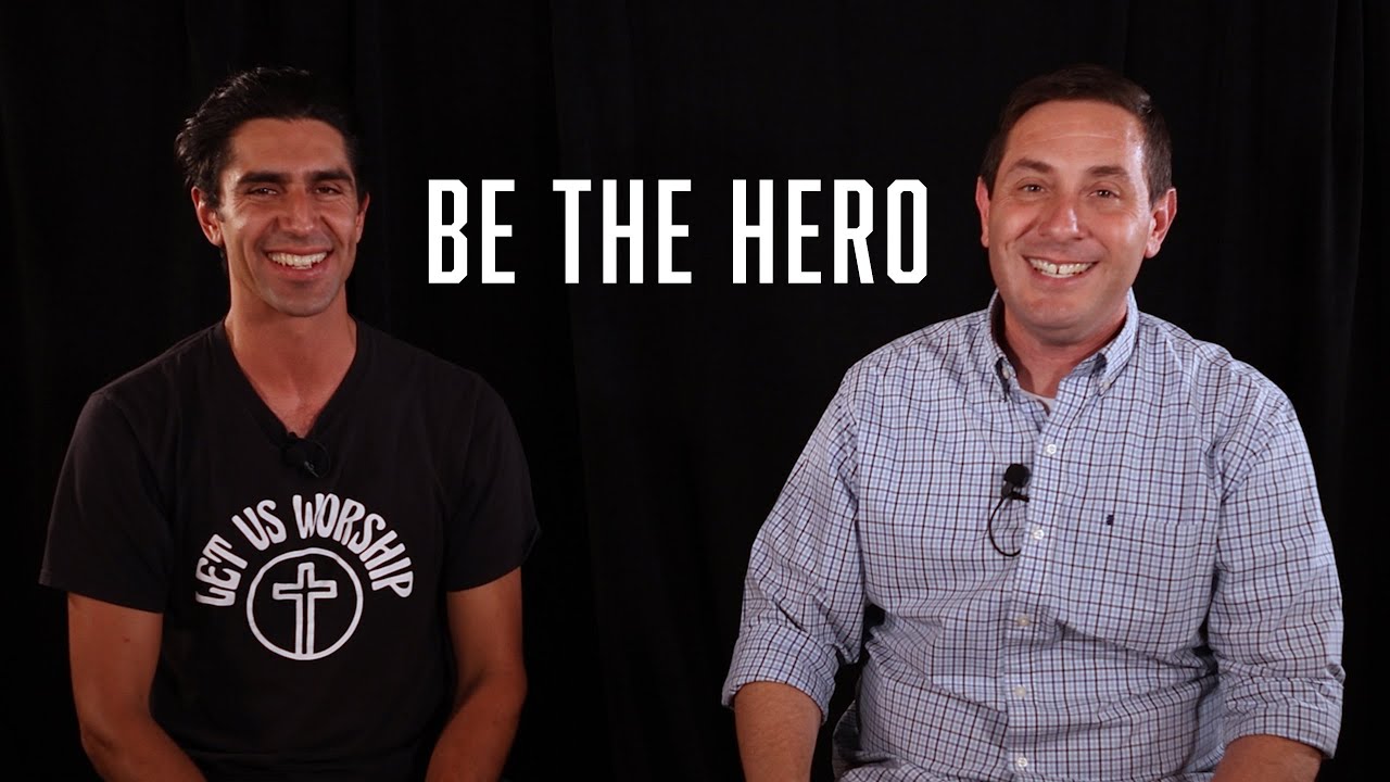 BE THE HERO: Digging Deeper | Chris Engel & Daniel Bagherpour - YouTube