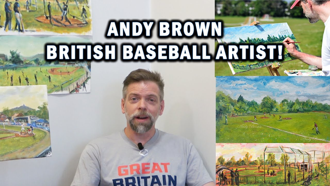 British Baseball Artist Andy Brown - YouTube