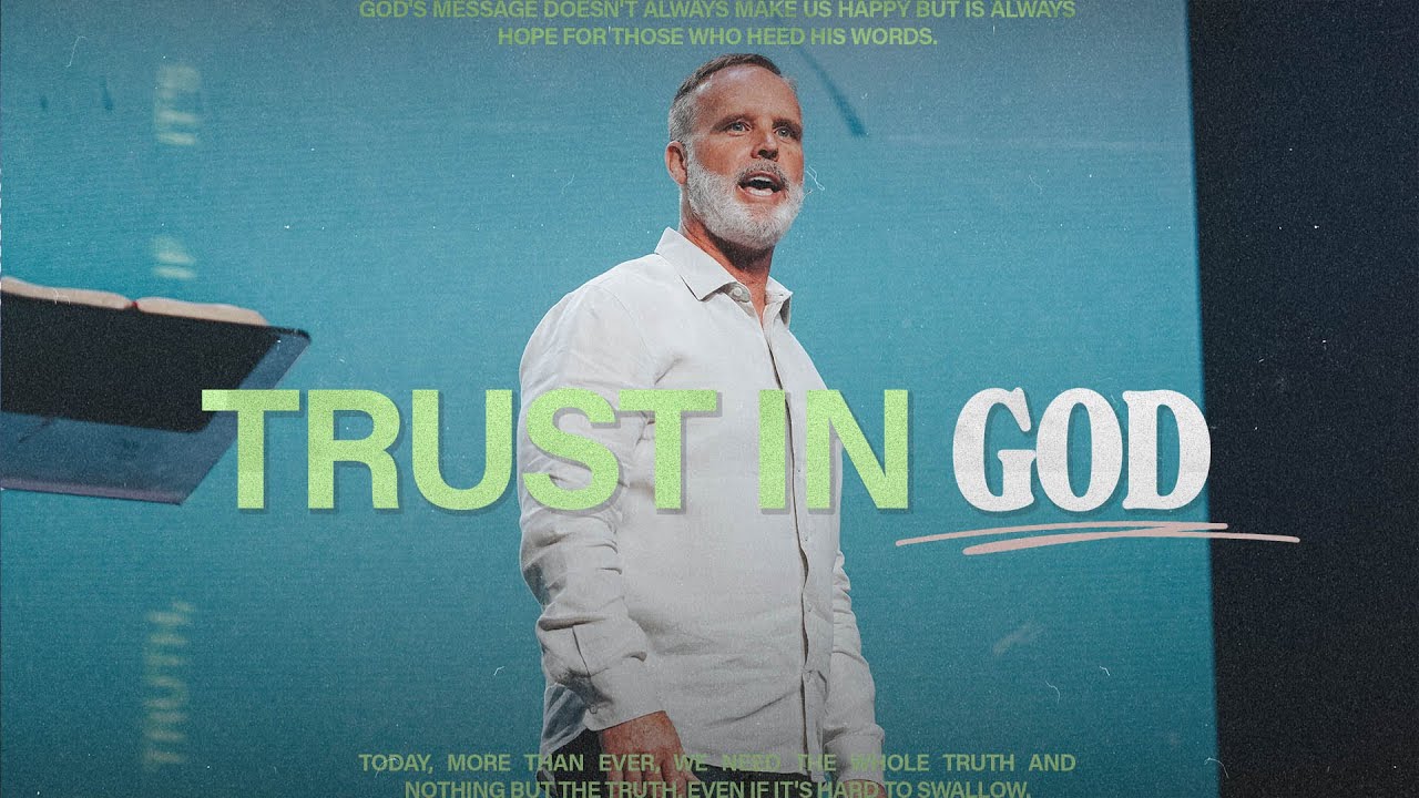 Hard Truth | Week 3 | Trust in God | Rodney Fouts - YouTube