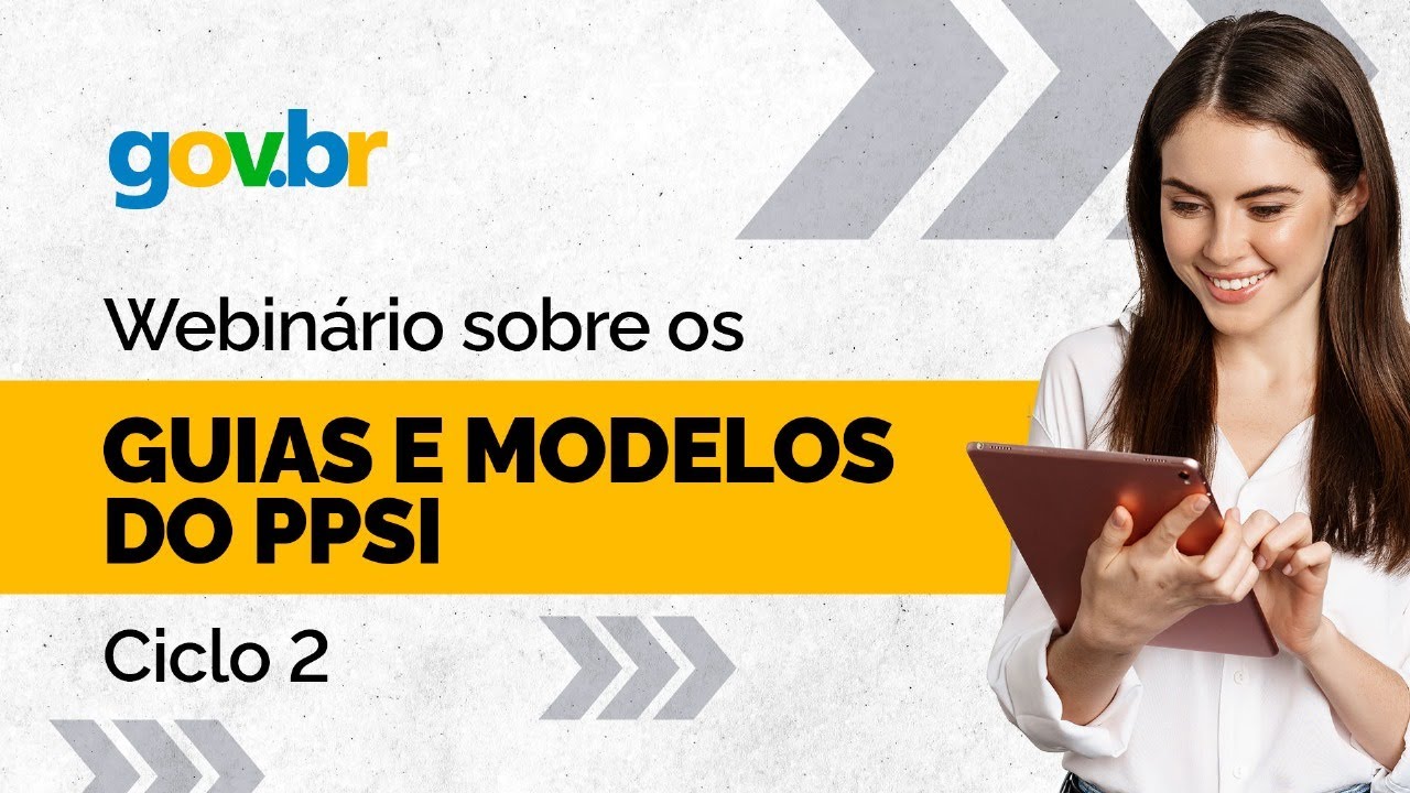 Webinário sobre os Guias e Modelos do PPSI - Ciclo 2 - YouTube
