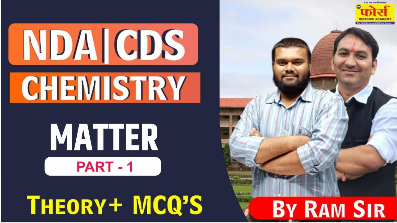 Matter and its classification| NDA Chemistry Classes | Chemistry for ...