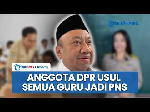 Usulan Berani DPR ke Prabowo: Minta Semua Guru Jadi PNS, Pemerintah Pusat Bisa Urus Sejak Rekrutmen