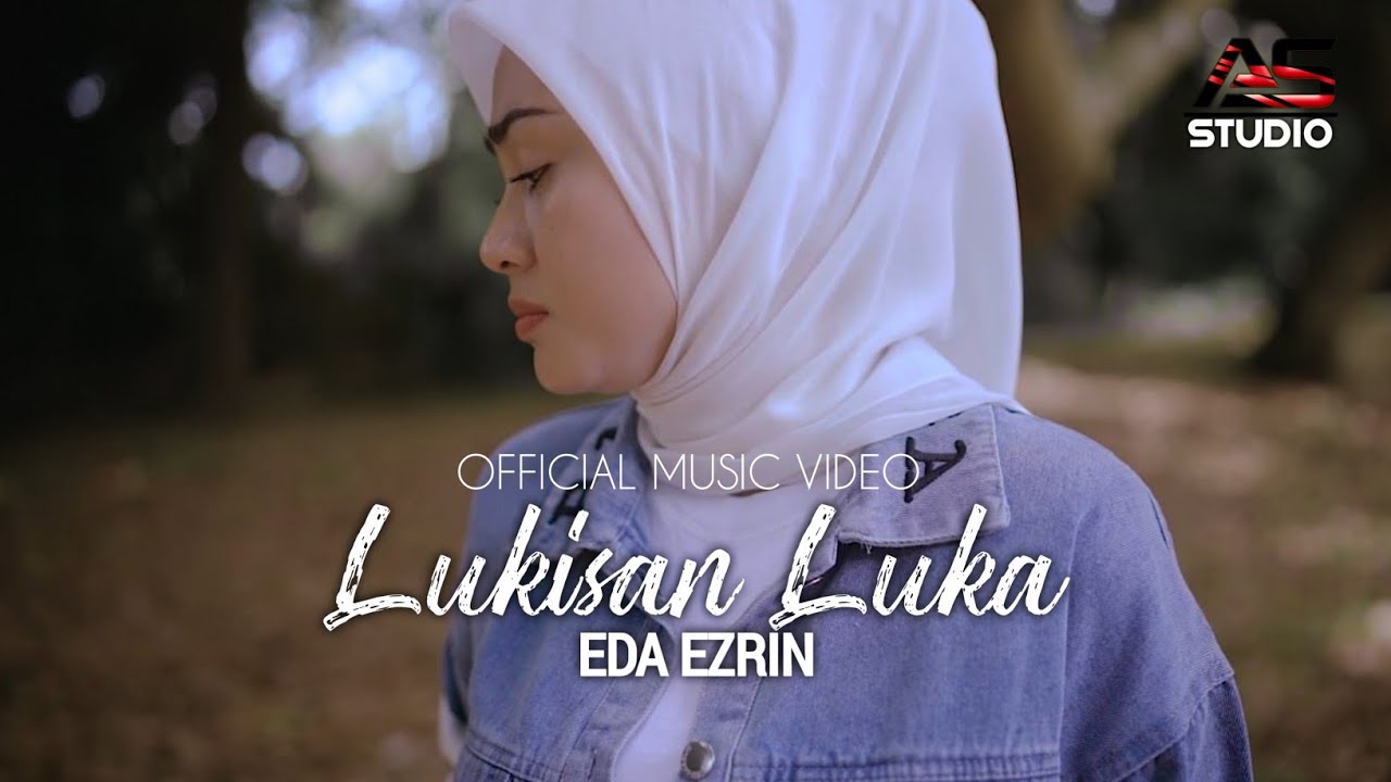 Lukisan Luka - Eda Ezrin | Official Music Video - YouTube