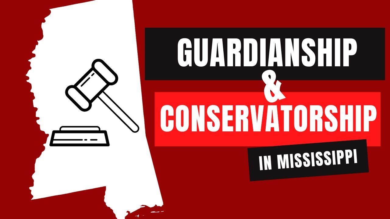Conservatorships and Guardianships in MS - YouTube