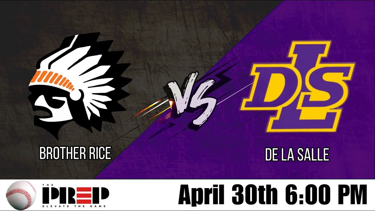 Long Ball Live || Brother Rice vs De La Salle (Game 2) || Full ...