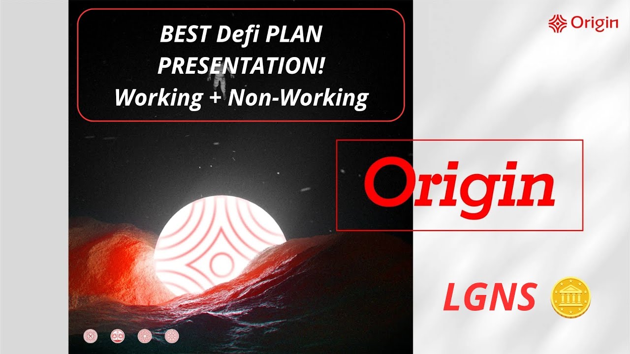 LGNS Project Best & Easy Plan Presentation 💯🪙👌| Origin Defi - YouTube