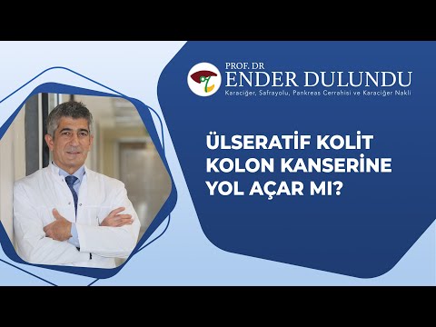 Ülseratif kolit kolon kanserine yol açar mı? I Prof. Dr. Ender Dulundu