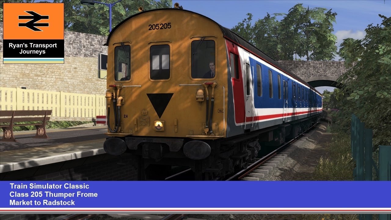 Train Simulator Classoc Class 205 Thumper Frome Market to Radstock ...