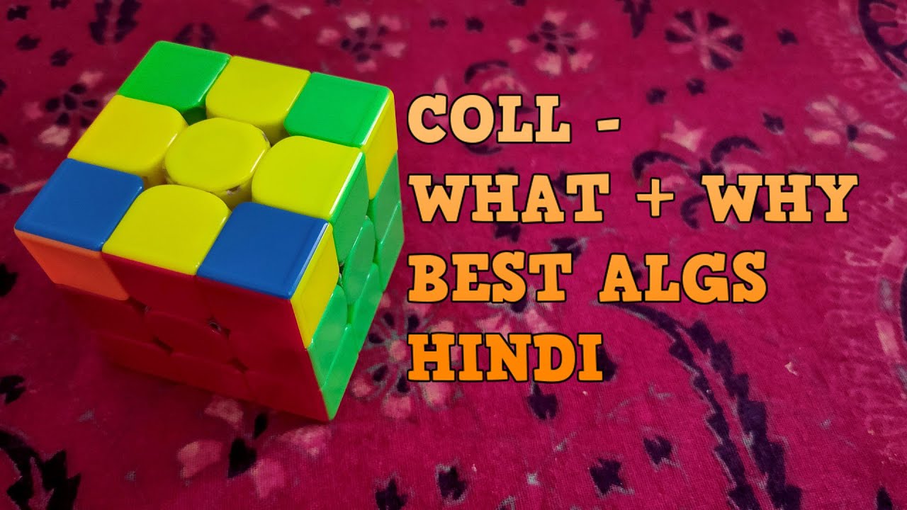 what is COLL? | best COLL-H algs | why should you learn COLL and how is ...