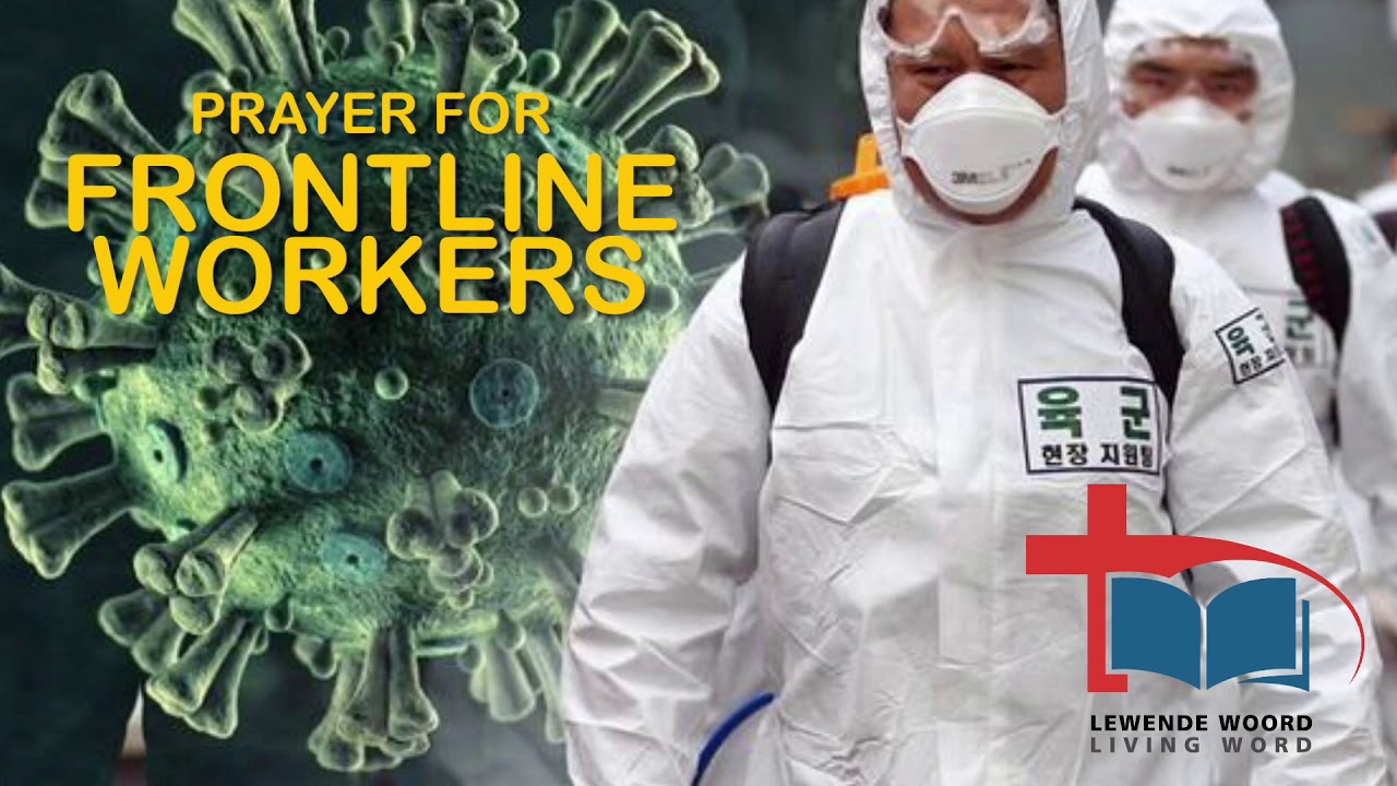 PRAYER FOR OUR FRONTLINE WORKERS - YouTube