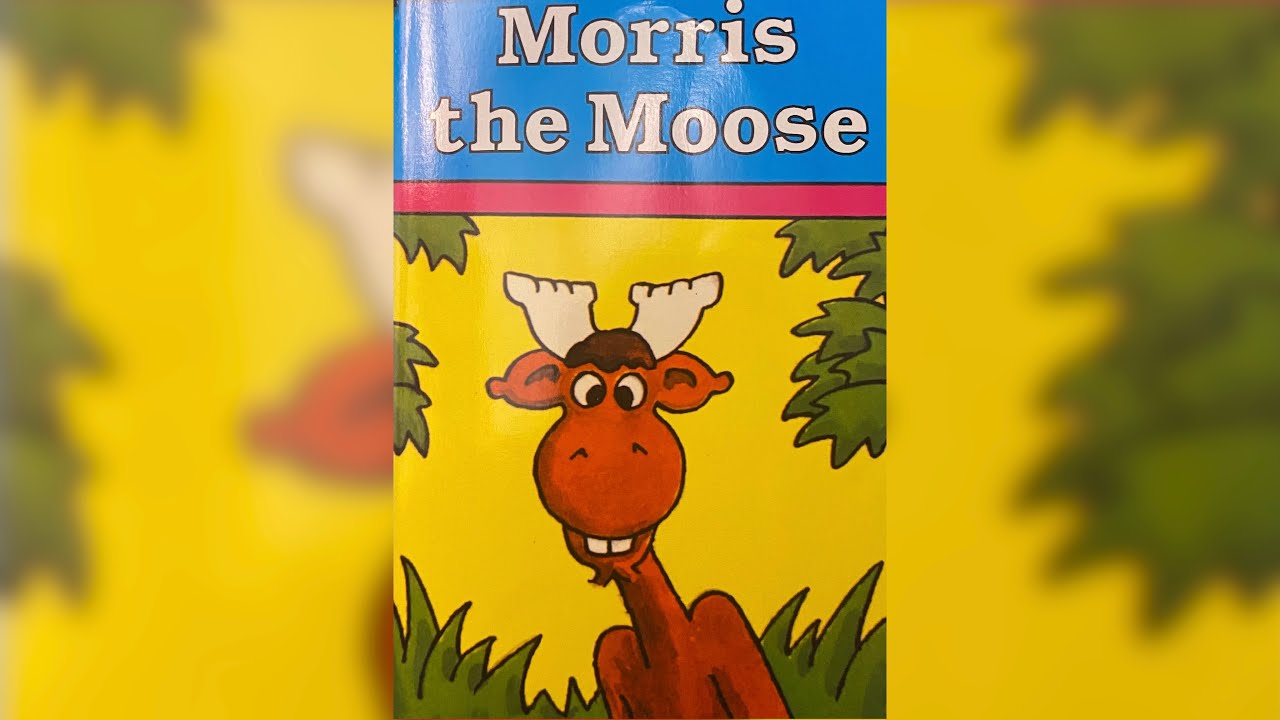 Morris the Moose 🫎 #stories#storytime#storytelling#kidsbooks#books# ...