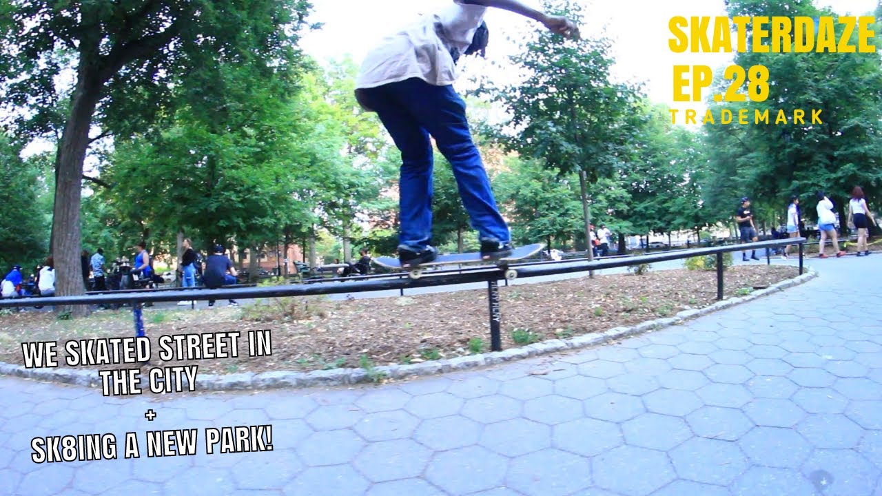 SKATERDAZE EP. 28 | WE SKATED A NEW PARK + SKATE STREET NYC - YouTube