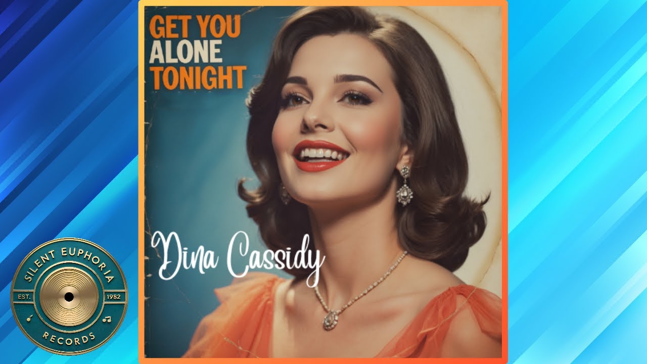 She’s Back! Dina Cassidy - "Get You Alone Tonight" | 60s Pop Revival ...