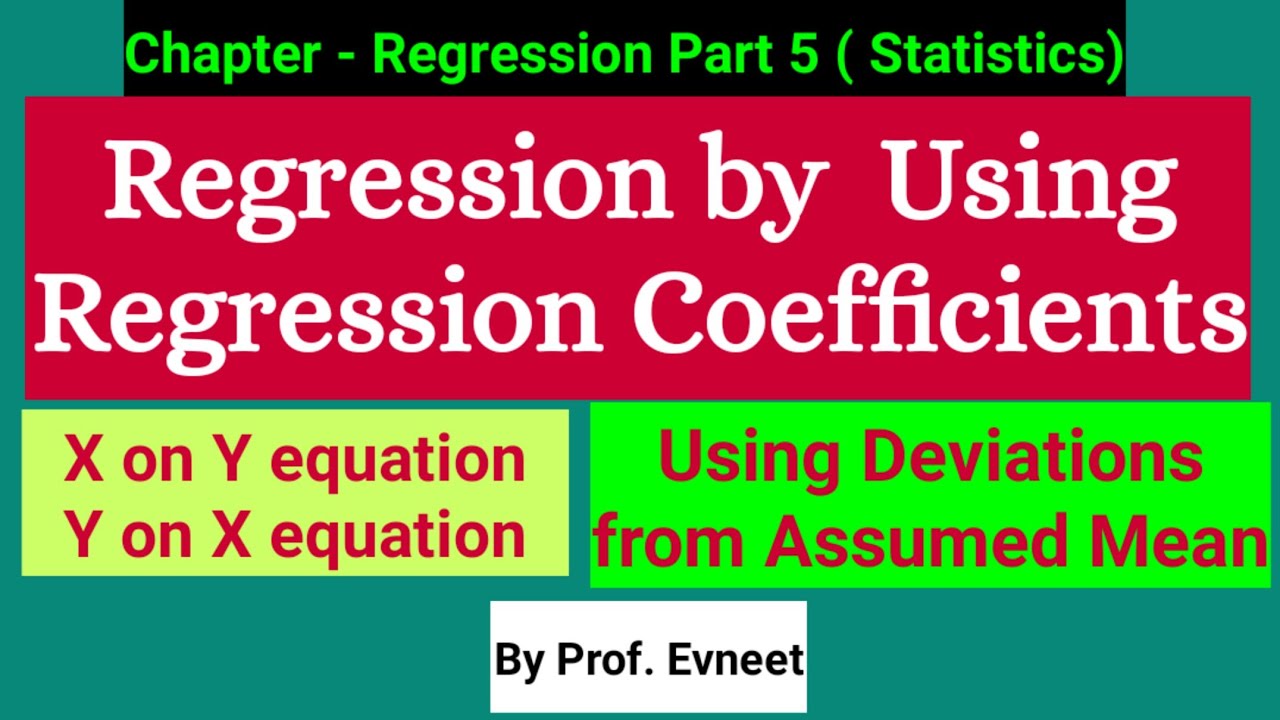 Regression using Deviations from Actual Mean | Regression Part 5 ...