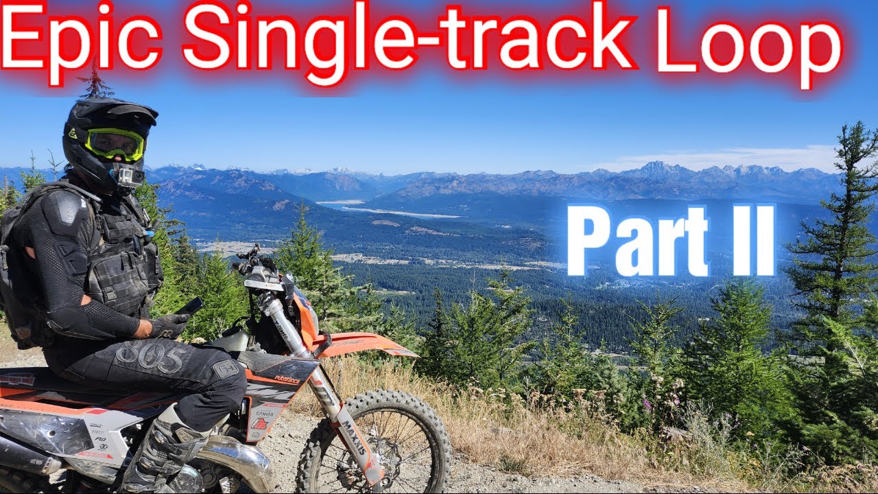 EPIC SINGLE TRACK LOOP PART II - YouTube