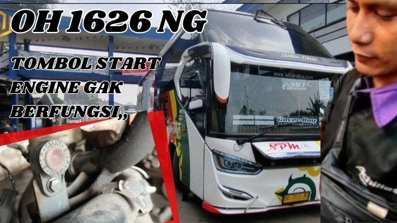 bus NPM OH 1626 Tombol START / STOP ENGINE tidak berfungsi ...