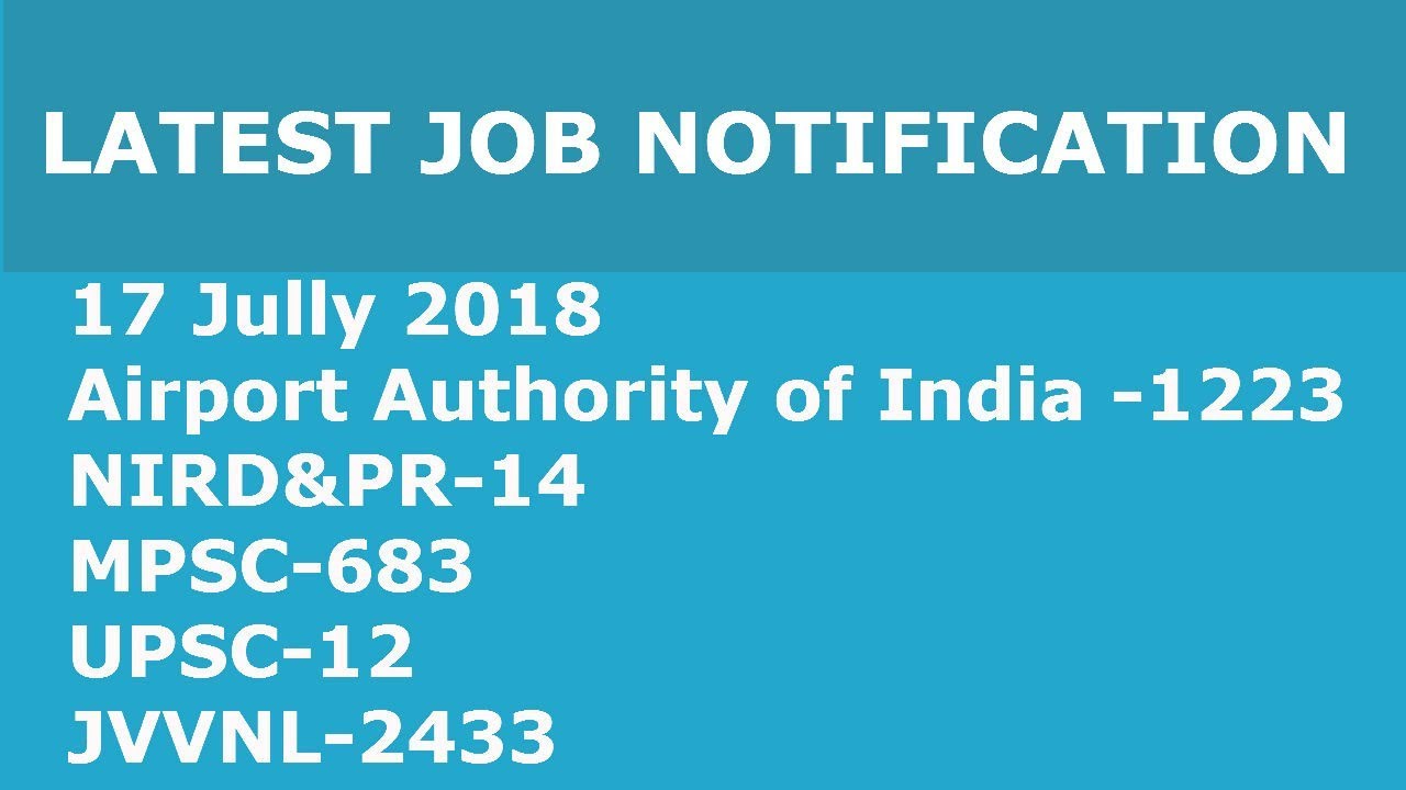 Latest job notification 17 July 2018 - YouTube