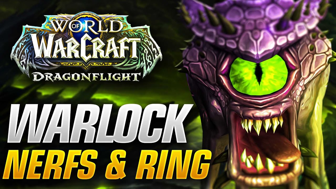 Upcoming Warlock NERFS Discussion and BIS Onyx Annulet Ring Update ...