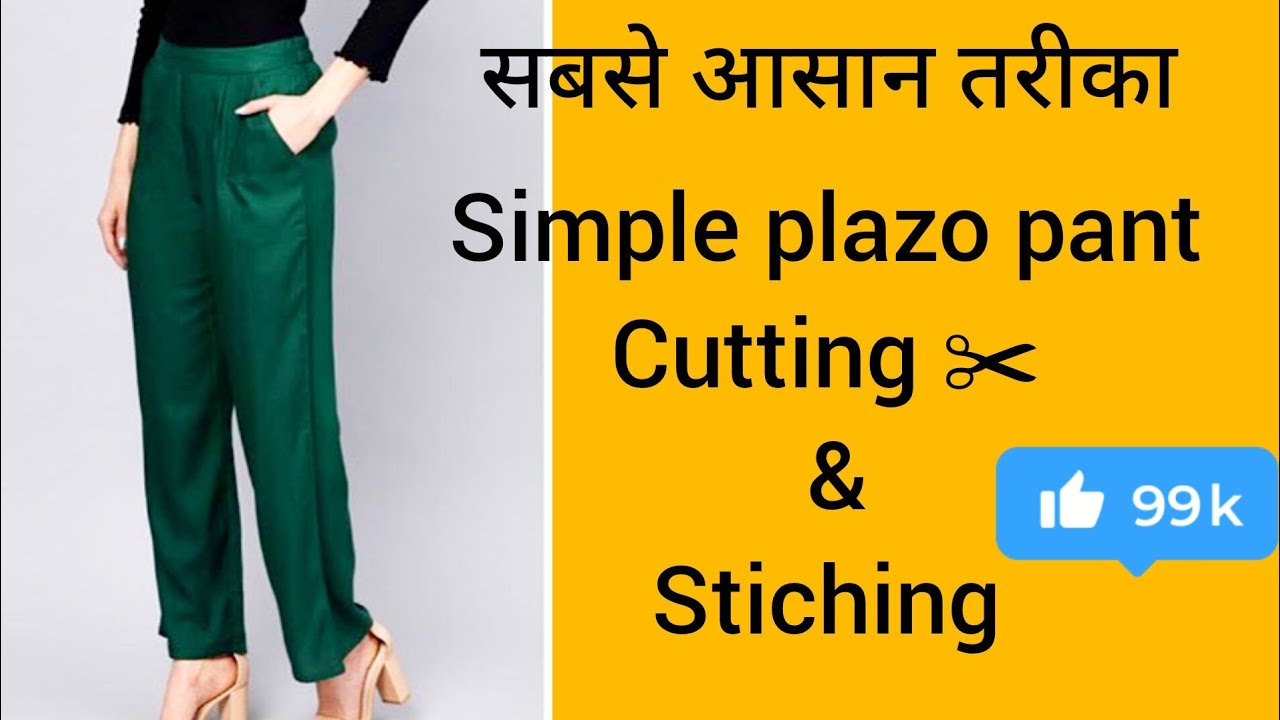 Simple Plazo Pant Cutting and Stitching | सबसे आसान तरीका | Plazo ...
