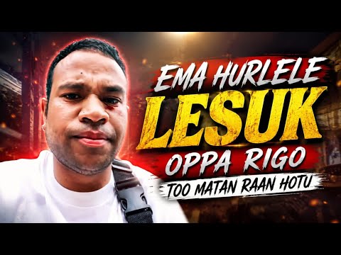 Ema Hurlele Oppa Rigo to oin Ran hotu
