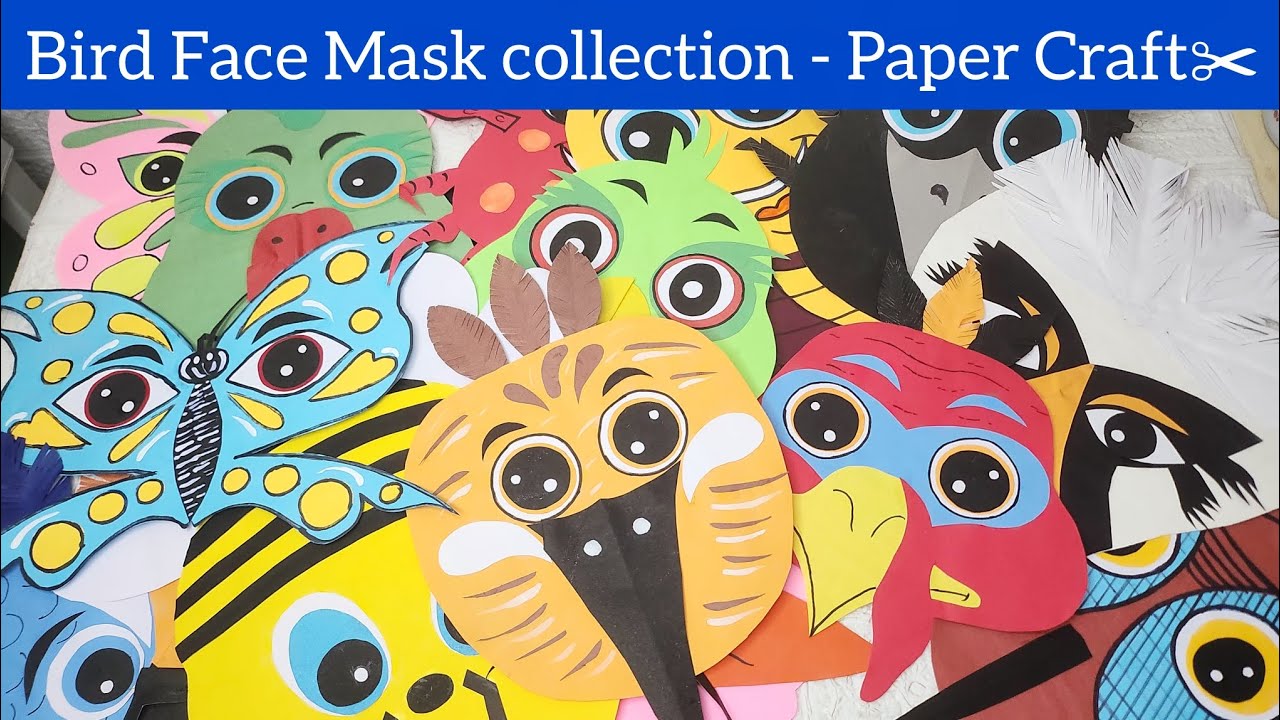 Bird face mask collection | Bird paper craft | How to make face mask # ...