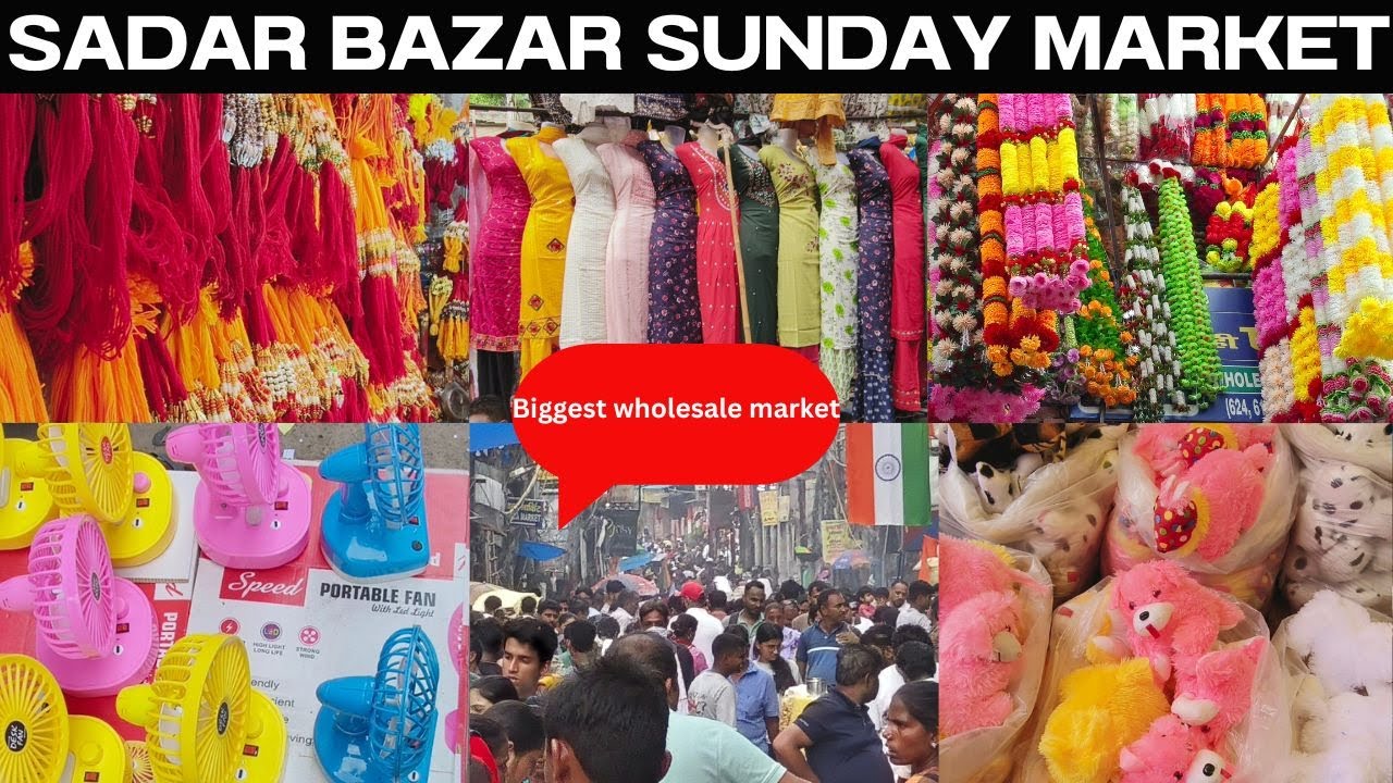 Sadar bazar delhi | Sadar bazar sunday market | Sadar bazar wholesale ...
