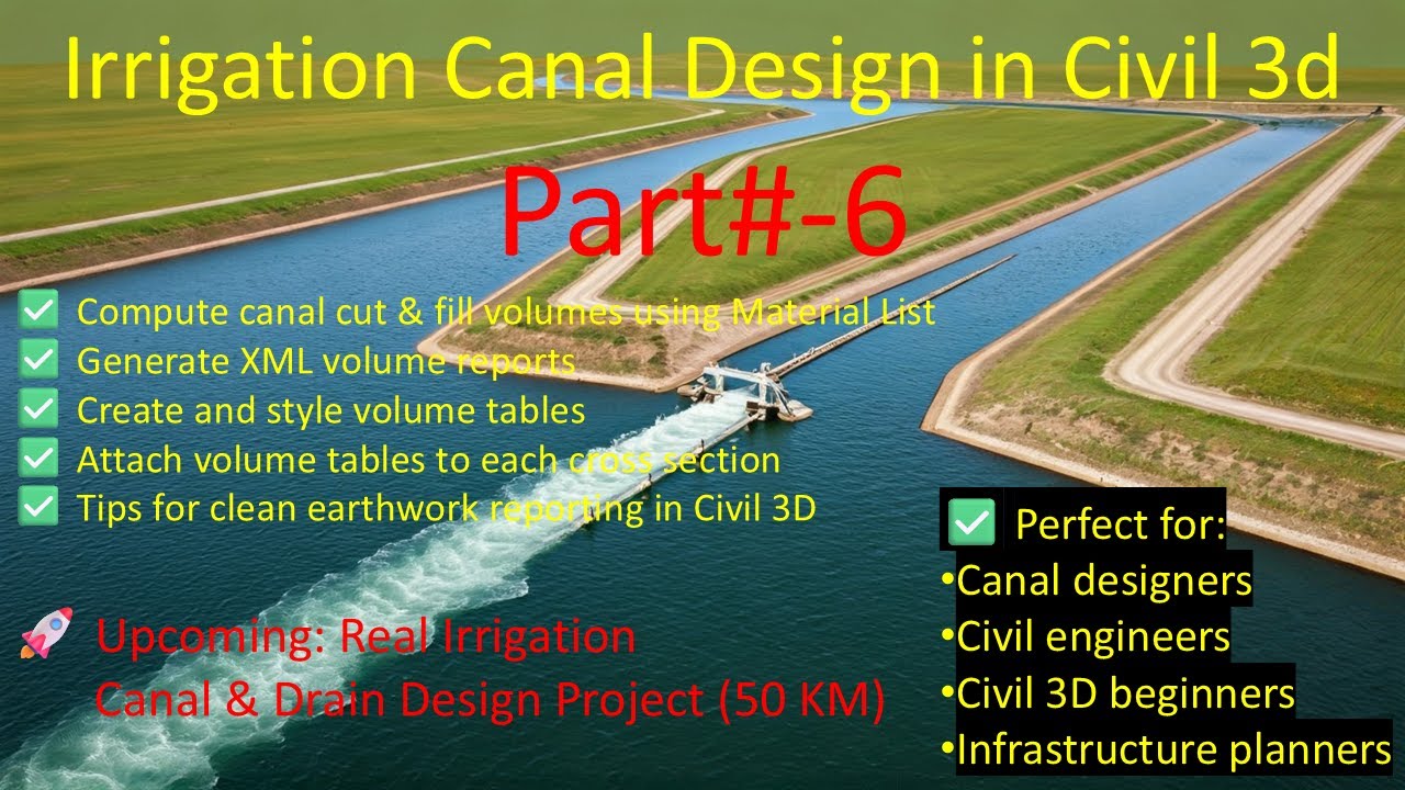 🌾 Irrigation Canal Design Civil 3D Part 6 | Earthwork & Material ...