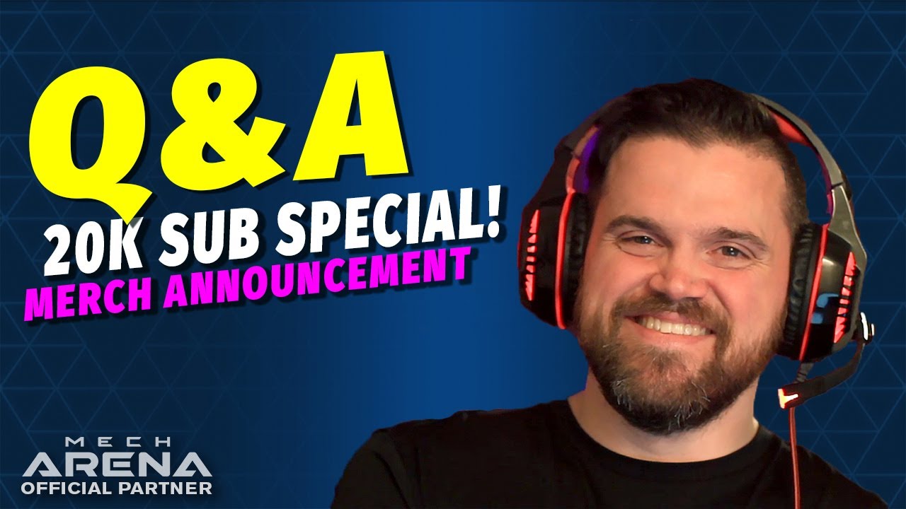 Q&A 20K Special | Scape211 Merch Announcement | Mech Arena - YouTube