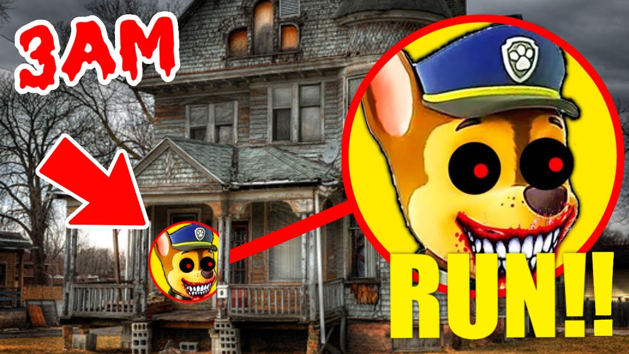 If you see Cursed CHASE from PAW PATROL outside your house at 3am...RUN ...