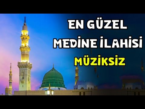 Müziksiz Medine İlahisi Dinle | Huzur ve Tefekkür | Selim GENCER 