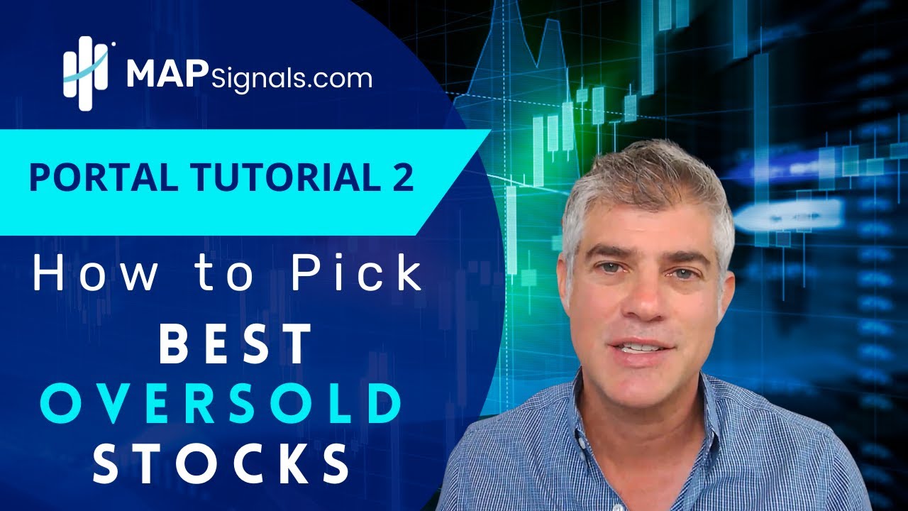 How to Pick Best Oversold Stocks to Buy Now for Yourself | MAPsignals ...