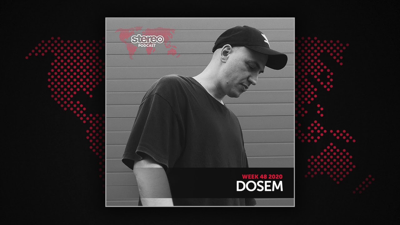 Dosem - Stereo Productions Podcast - YouTube