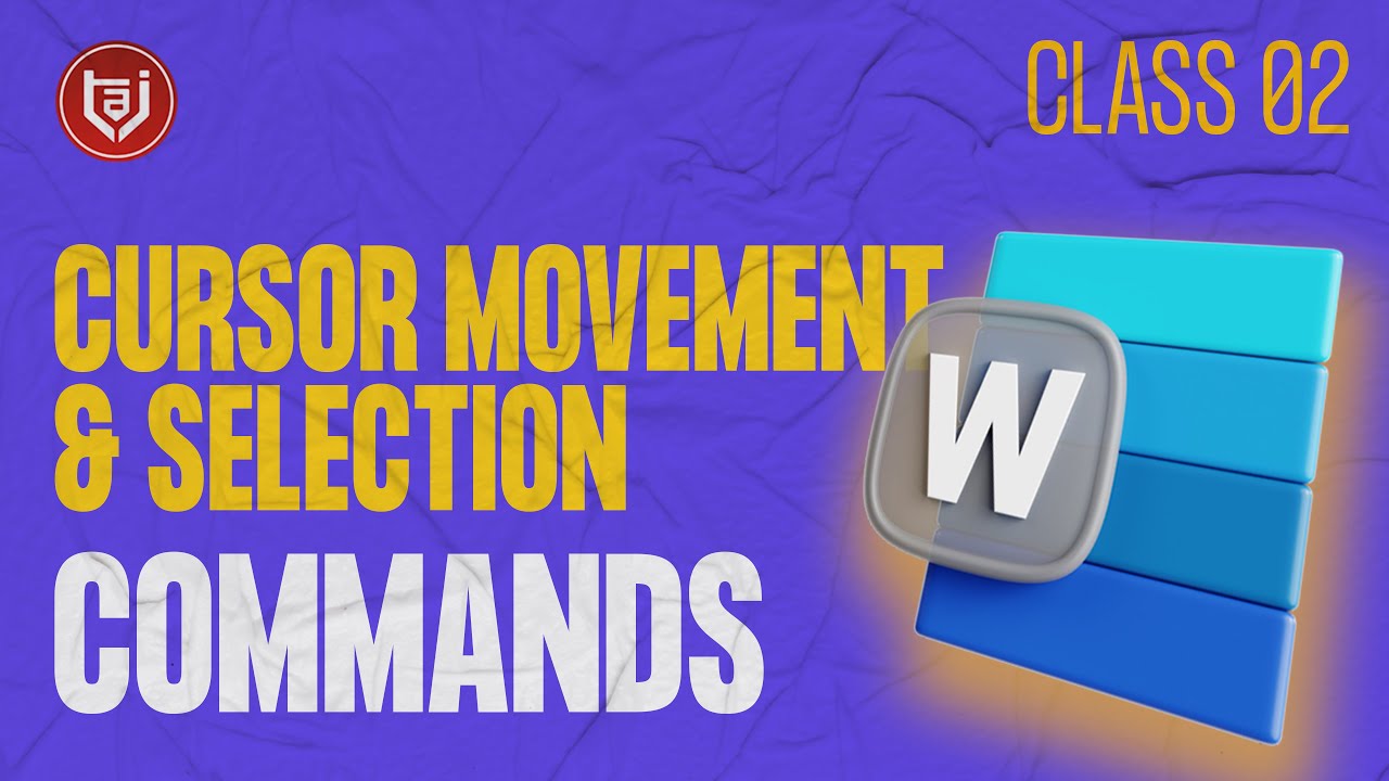 Class-02 | Cursor Movement & Selection Commands | Microsoft Word ...