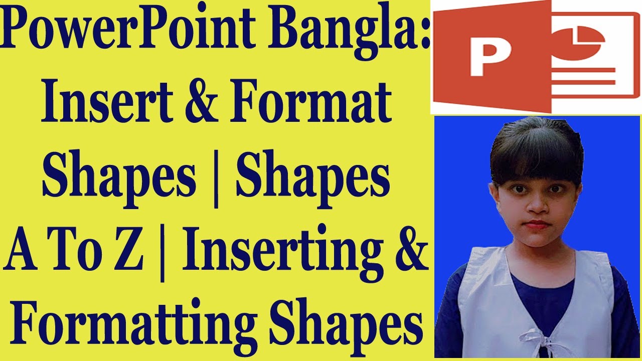 PowerPoint Bangla: Insert & Format Shapes | Shapes A To Z | Inserting ...