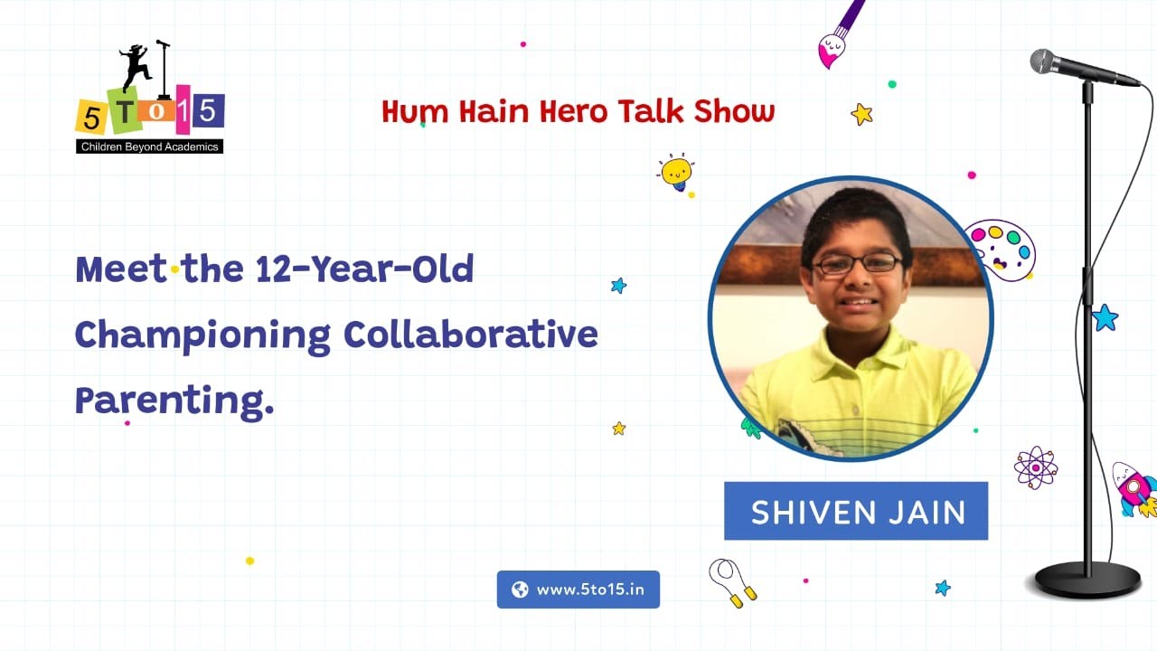 I.F.J.E.D.O.L. Principle Of Collaborative Parenting | Talk Show | 5to15 ...