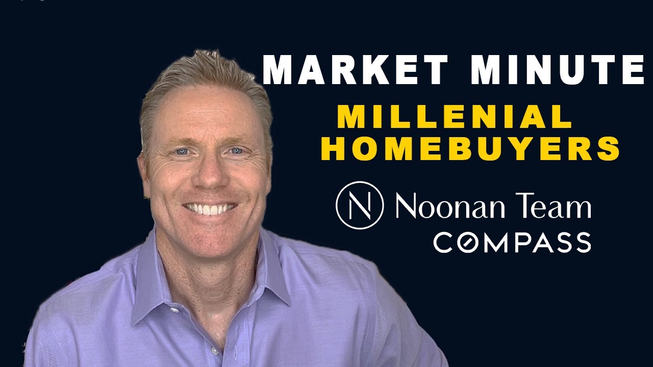 What is going on with Millennial Homebuyers? Presented by Shawn Noonan ...