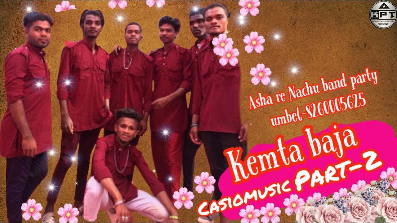 Kemta baja part-2 || casiomusic || asha re Nachu band party umbel ...