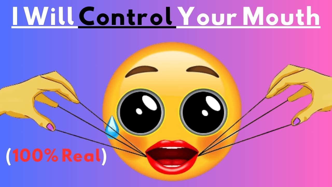 I Will Control Your Mouth For 6 Seconds! (100% Real) - YouTube